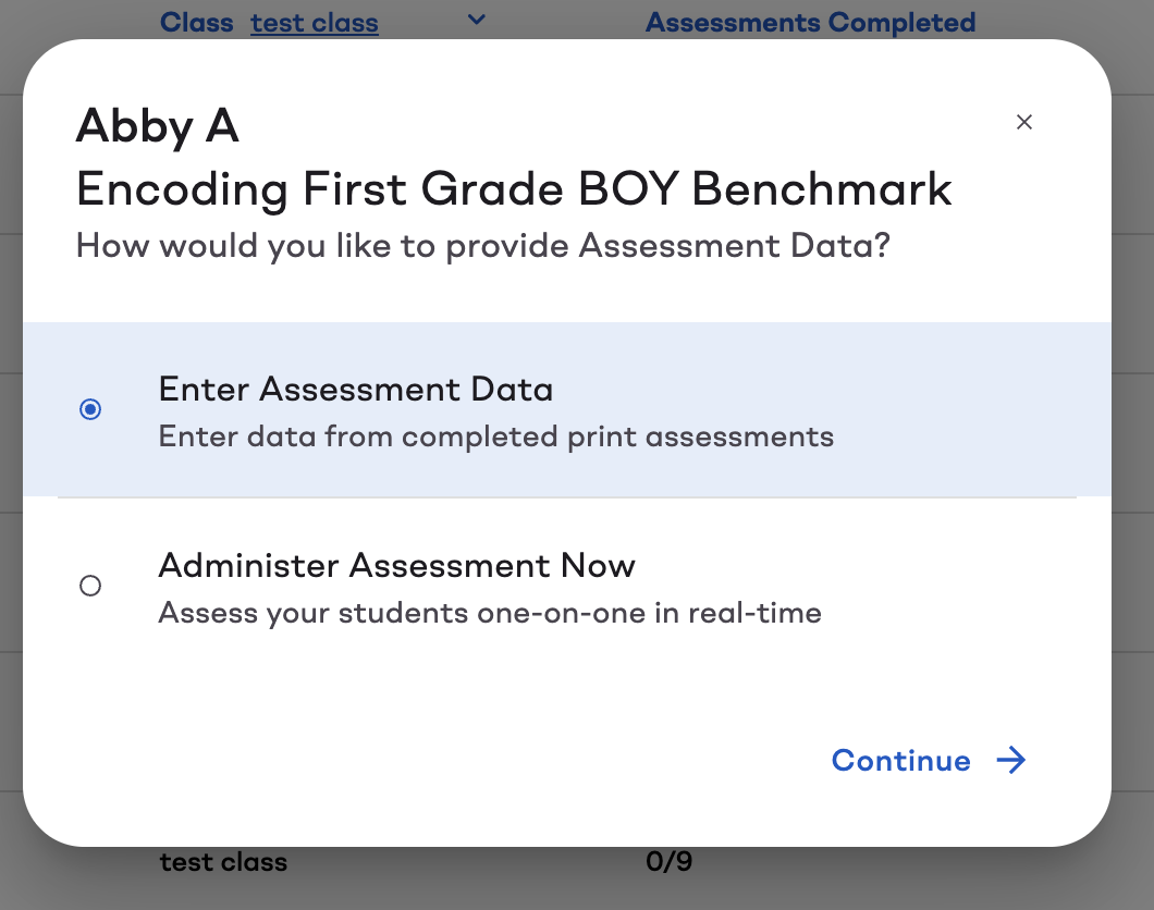 What's the difference between the Enter Assessment Data and Administer ...